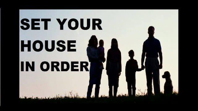 Set Your House In Order | Immanuel Conrad Ministries